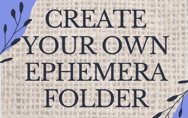 Create Your Own Ephemera Folder